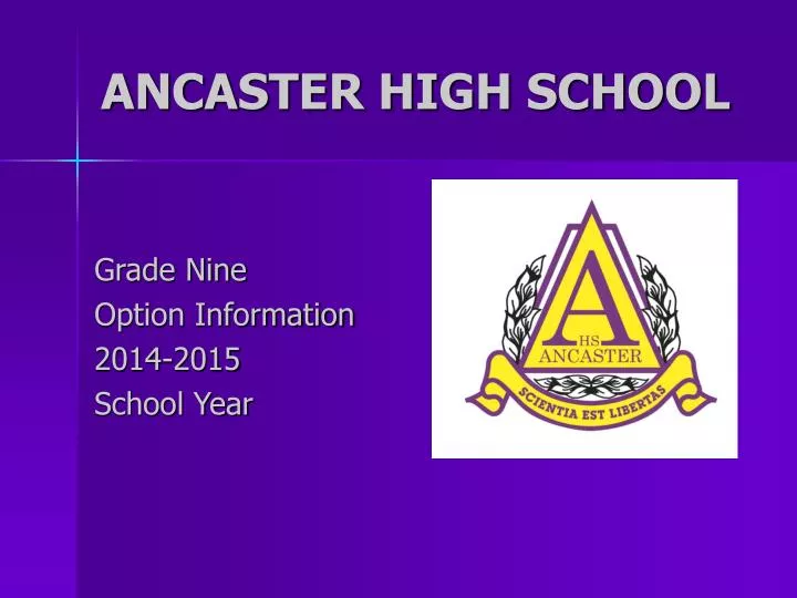 PPT - ANCASTER HIGH SCHOOL PowerPoint Presentation, free download - ID ...