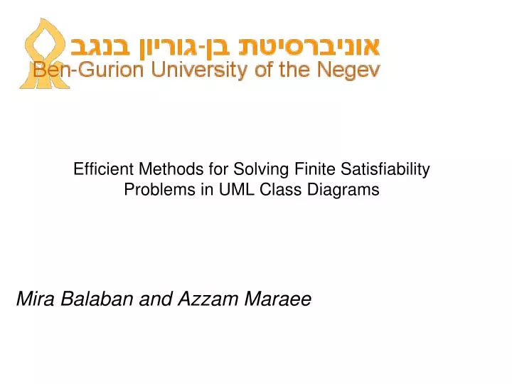Ppt Efficient Methods For Solving Finite Satisfiability Problems In Uml Class Diagrams