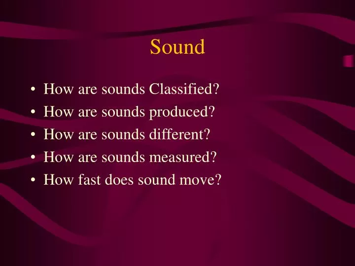 PPT - Sound PowerPoint Presentation, free download - ID:5434388