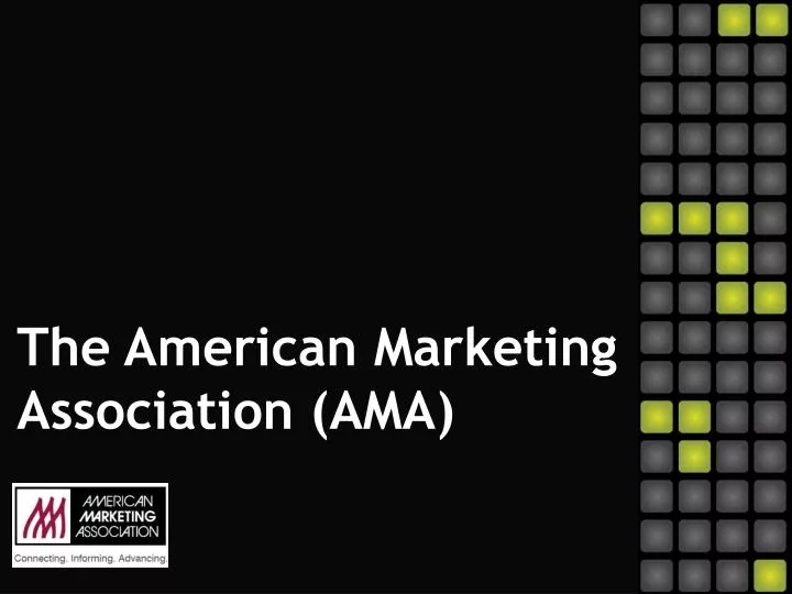 PPT - The American Marketing Association (AMA) PowerPoint Presentation ...