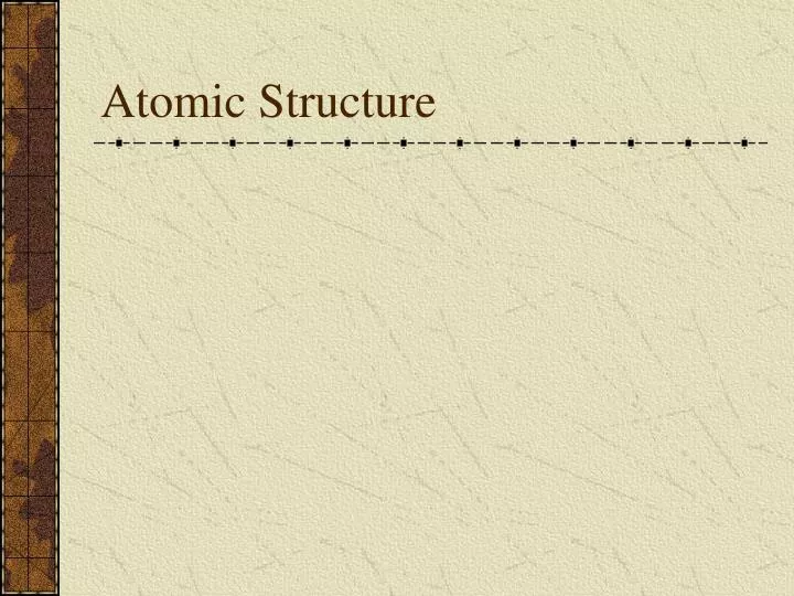 PPT - Atomic Structure PowerPoint Presentation, free download - ID:5435576