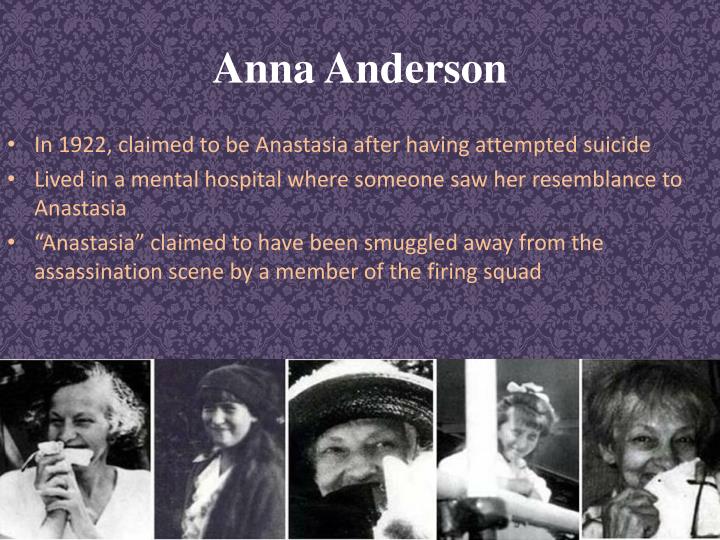 PPT - Was Anna Anderson really Anastasia Romanov? PowerPoint ...