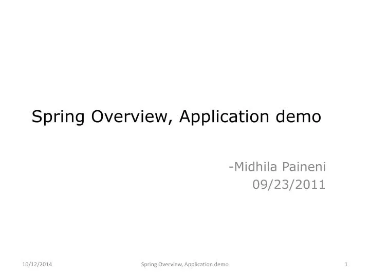PPT - Spring Overview, Application demo PowerPoint Presentation, free ...