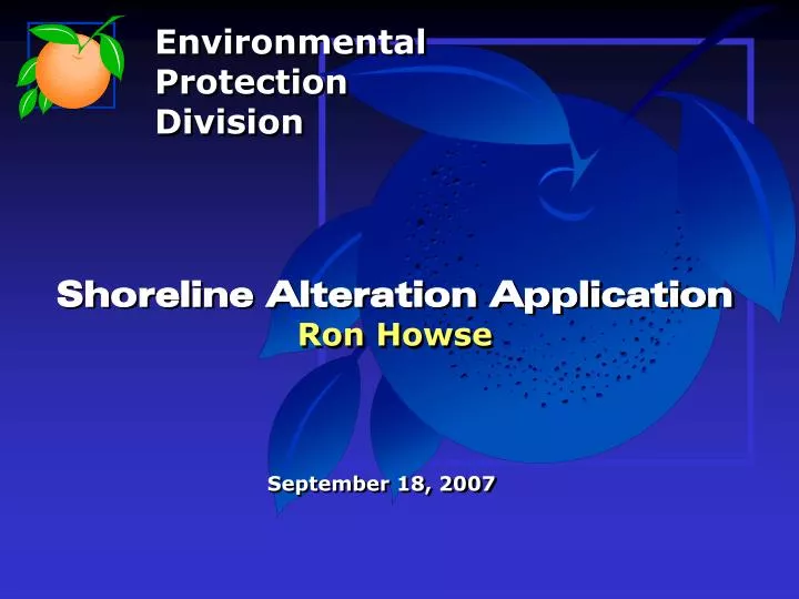 PPT - Shoreline Alteration Application Ron Howse PowerPoint ...