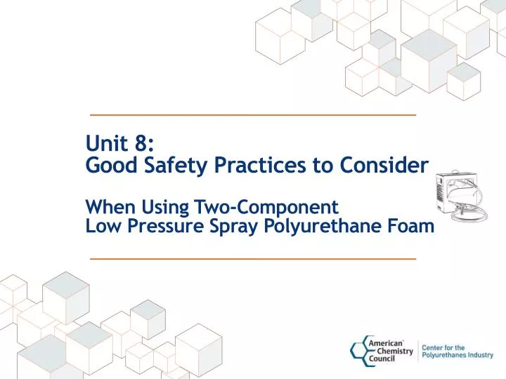 PPT - Unit 8: Good Safety Practices to Consider When Using Two ...