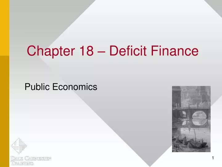 PPT - Chapter 18 – Deficit Finance PowerPoint Presentation, free ...