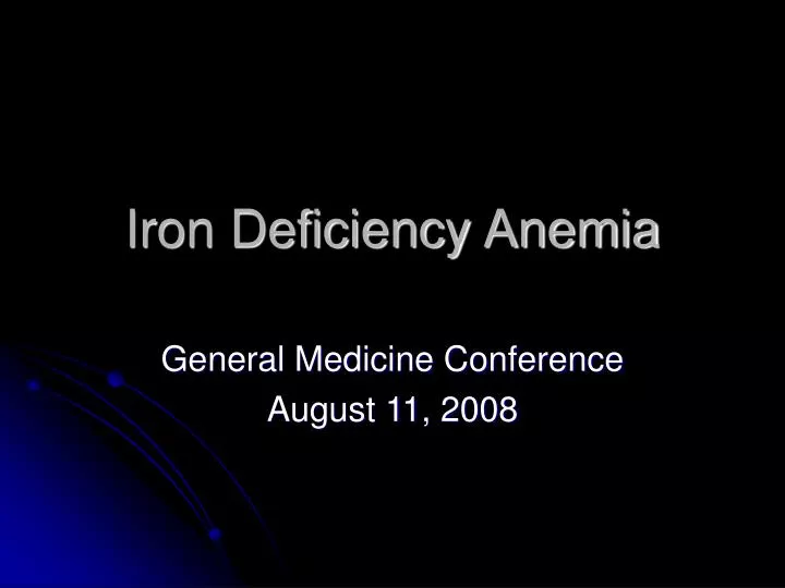 Ppt Iron Deficiency Anemia Powerpoint Presentation Free Download Id5436833
