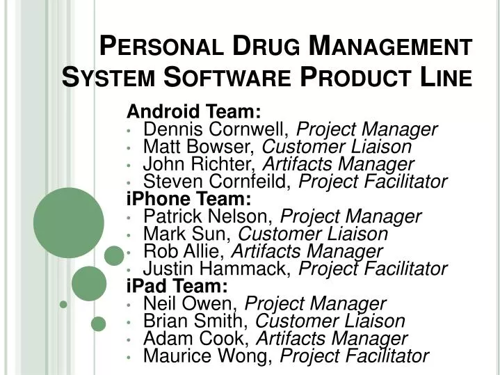 PPT - Personal Drug Management System Software Product Line PowerPoint ...