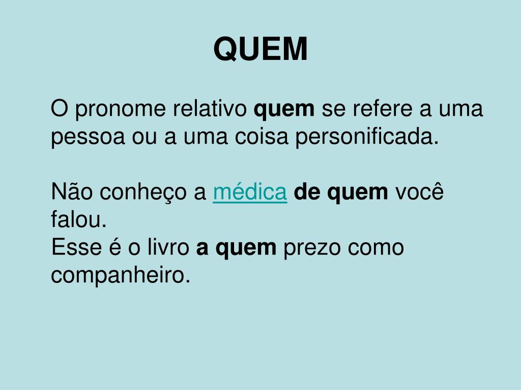 PPT - LÍNGUA PORTUGUESA PRONOMES USO DOS RELATIVOS PowerPoint ...