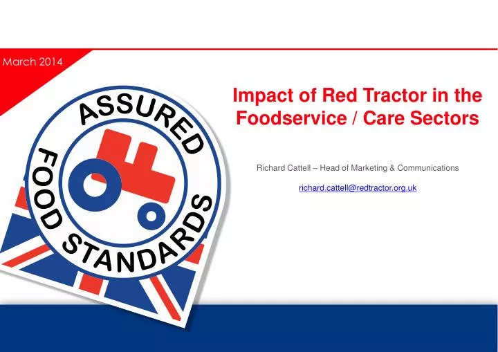 PPT - Impact of Red Tractor in the Foodservice / Care Sectors ...