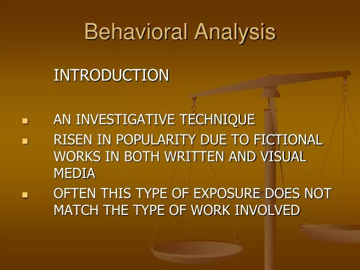 PPT - Behavioral Analysis PowerPoint Presentation, free download - ID ...