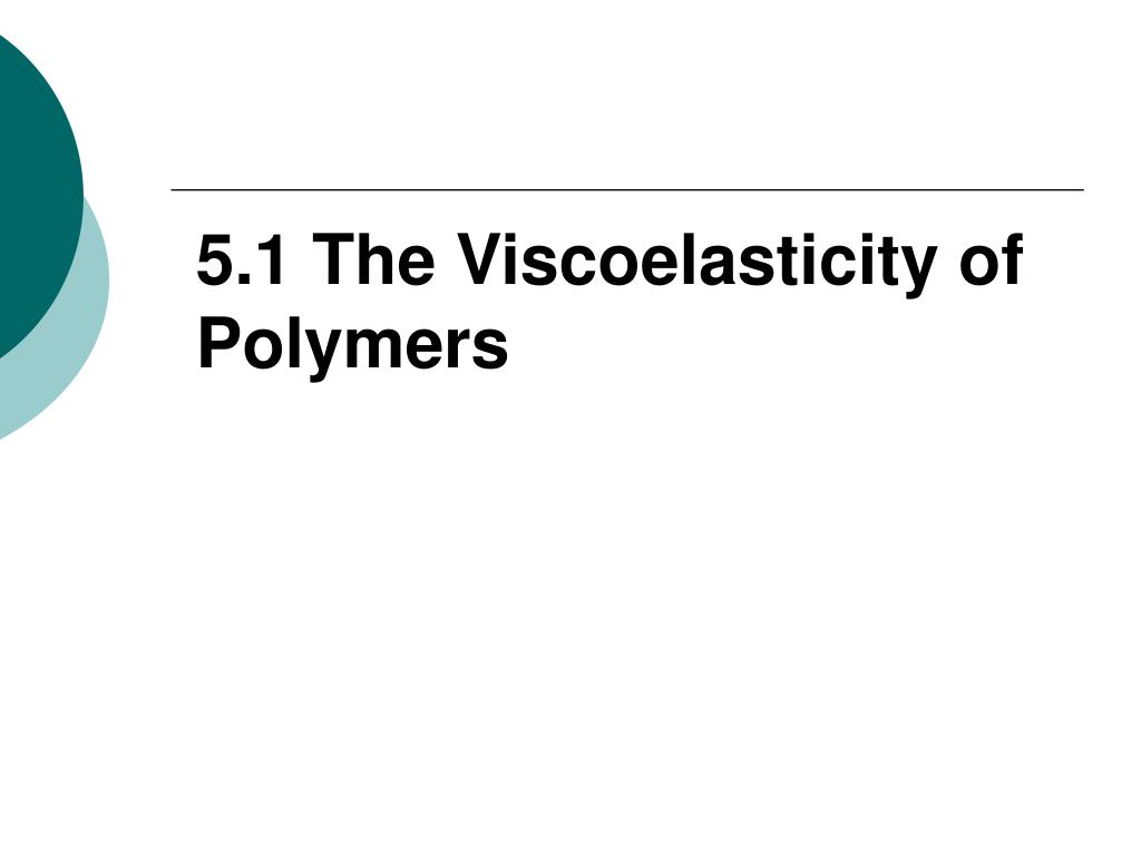 PPT - Chapter5 Mechanical Properties of Polymers PowerPoint ... PPT - Chapter5 Mechanical Properties of Polymers PowerPoint ...
