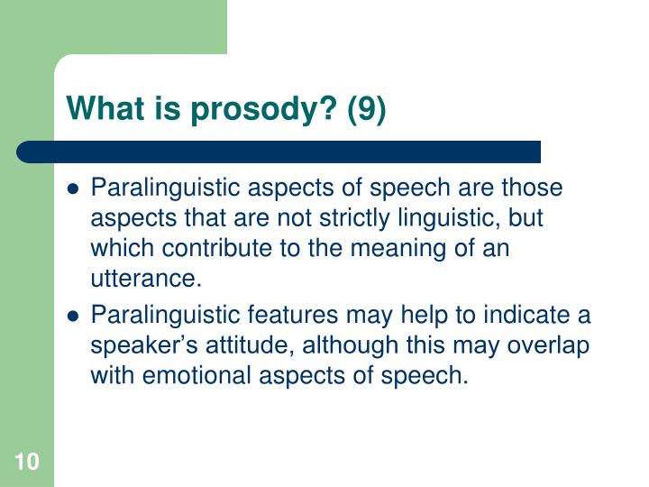 PPT - Introduction to Prosody PowerPoint Presentation - ID:5439813