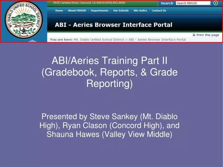 PPT - ABI/Aeries Training Part II (Gradebook, Reports, & Grade Reporting) PowerPoint ...