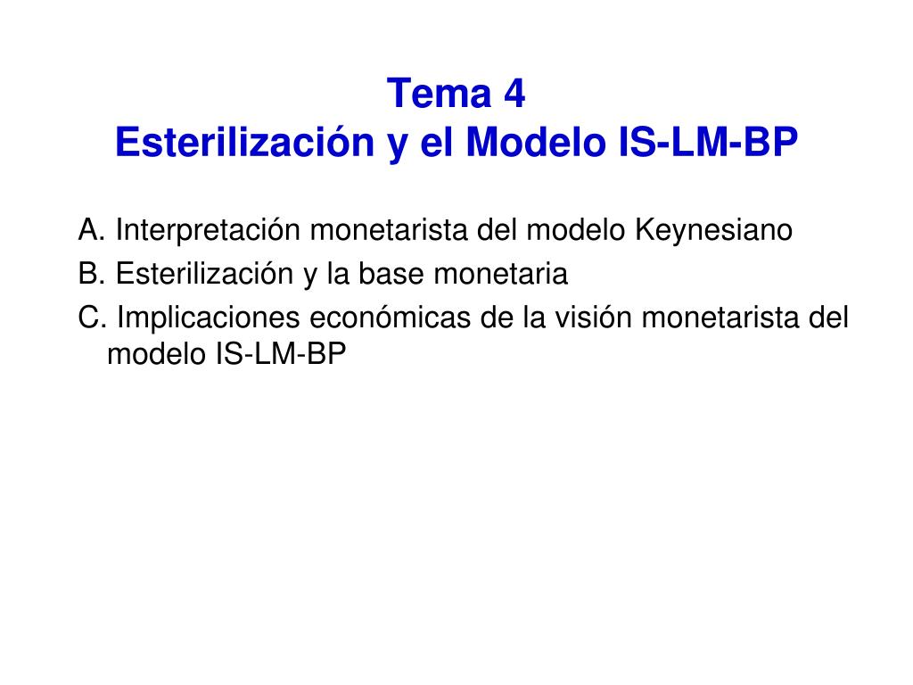 PPT - Tema 4 Esterilización y el Modelo IS-LM-BP PowerPoint ... PPT - Tema 4 Esterilización y el Modelo IS-LM-BP PowerPoint ...