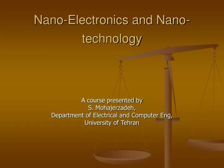 PPT - Nano-Electronics and Nano-technology PowerPoint Presentation ...