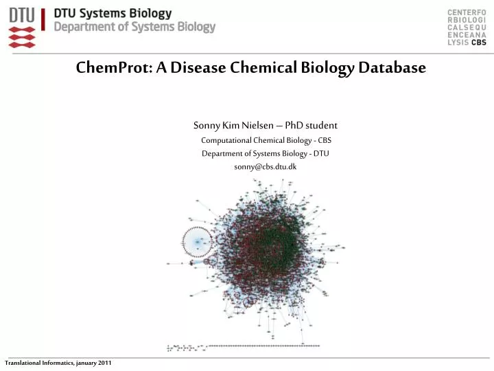 PPT - ChemProt: A Disease Chemical Biology Database PowerPoint Presentation - ID:5442291
