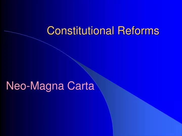 PPT - Constitutional Reforms PowerPoint Presentation, free download ...