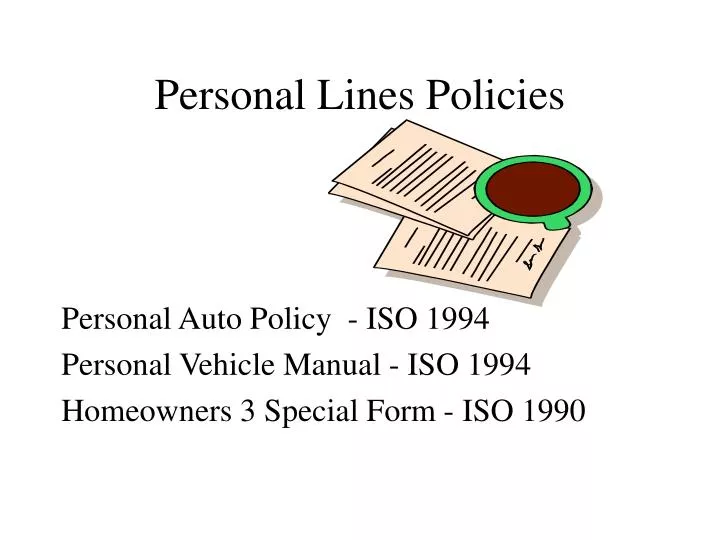 PPT - Personal Lines Policies PowerPoint Presentation, free download ...