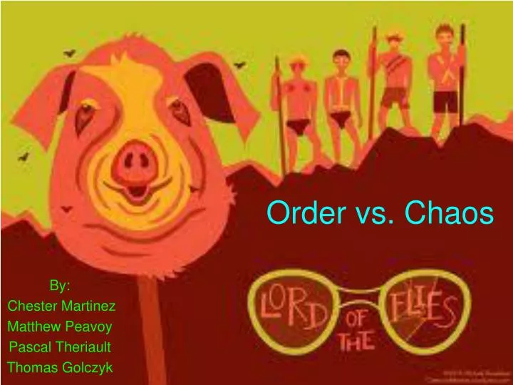 PPT - Order vs. Chaos PowerPoint Presentation, free download - ID:5443470