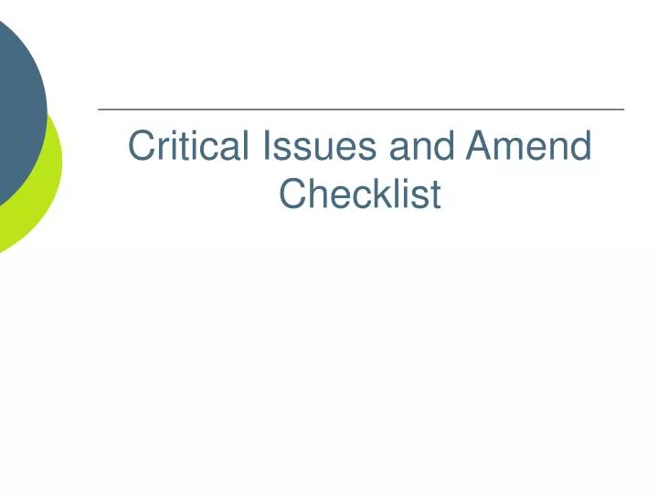 PPT - Critical Issues and Amend Checklist PowerPoint Presentation, free ...