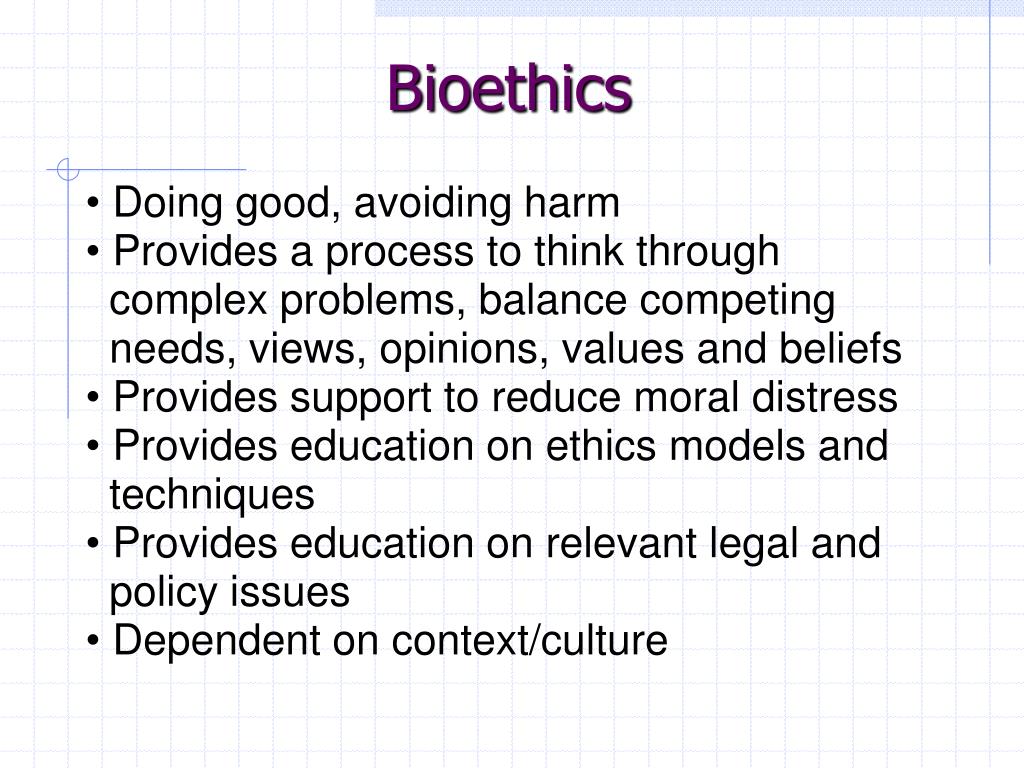 Ppt Principle Of Bioethics And Ethical Analysis Powerpoint