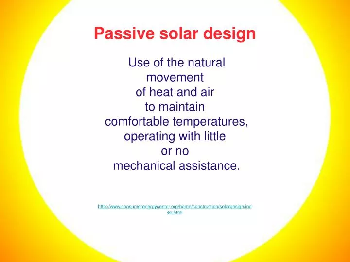 PPT - Passive solar design PowerPoint Presentation, free download - ID ...
