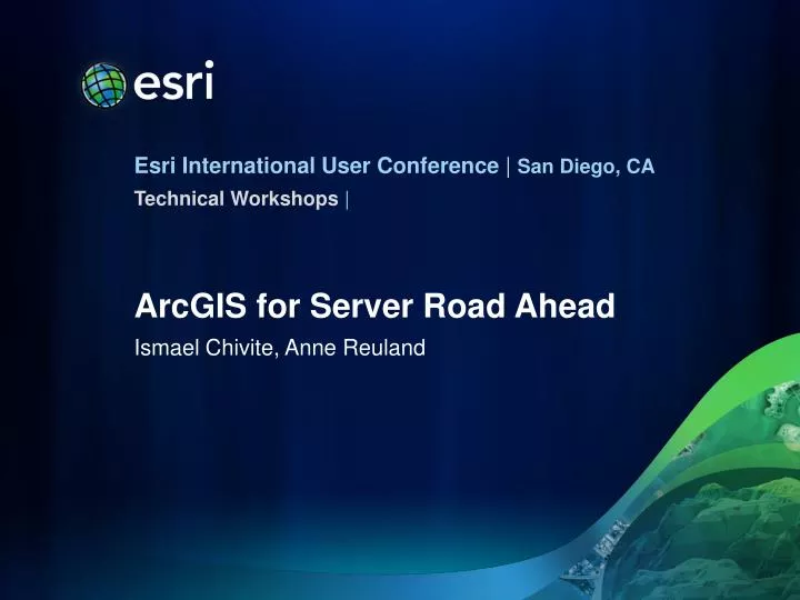 PPT - ArcGIS for Server Road Ahead PowerPoint Presentation, free ...
