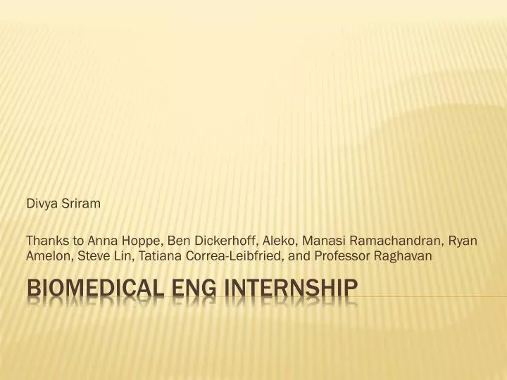 PPT - BioMedical Eng Internship PowerPoint Presentation, free download ...