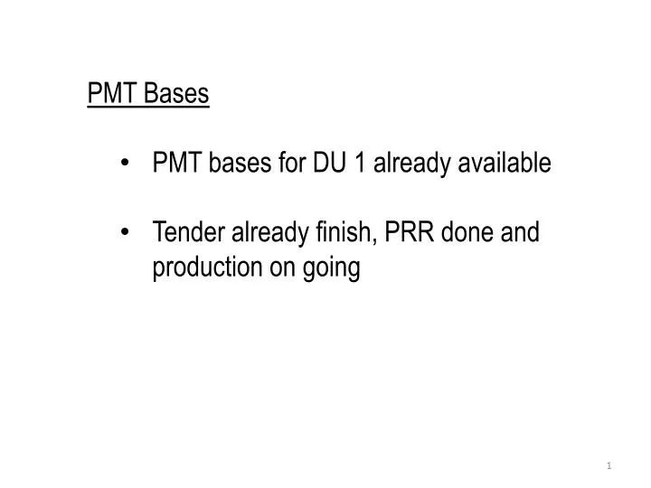 PPT - PMT Bases PMT bases for DU 1 already available PowerPoint ...