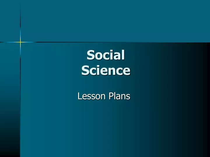 PPT - Social Science PowerPoint Presentation, free download - ID:5447120