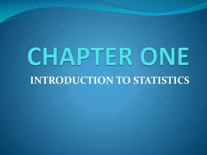 PPT - CHAPTER ONE PowerPoint Presentation, free download - ID:5448354