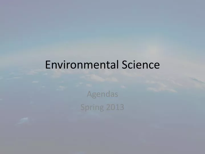 PPT - Environmental Science PowerPoint Presentation, free download - ID ...