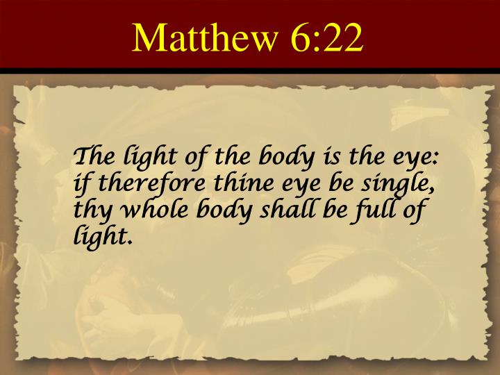 PPT - Matthew Chapter 6 PowerPoint Presentation - ID:5448976