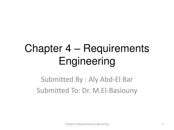PPT - Chapter 4 – Requirements Engineering PowerPoint Presentation, free download - ID:5449060