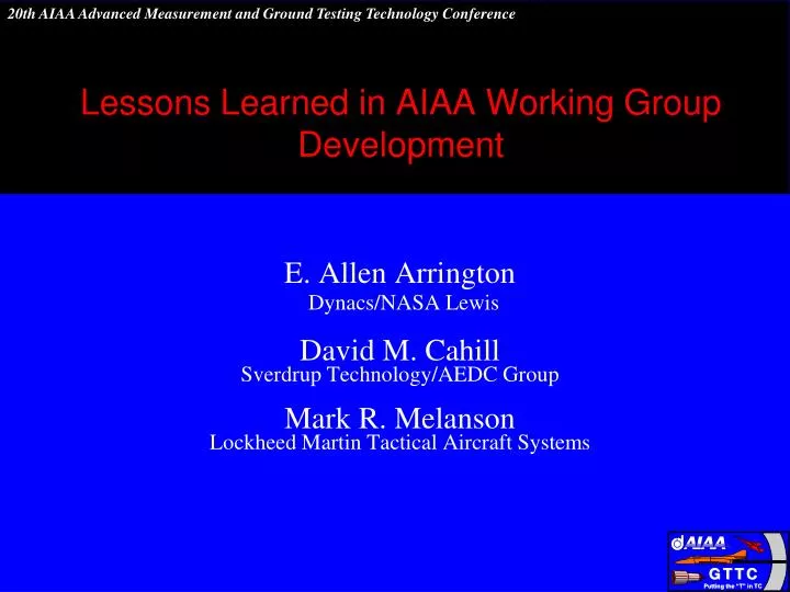 PPT - Lessons Learned in AIAA Working Group Development PowerPoint ...