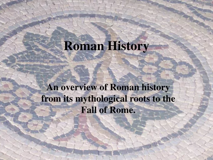 PPT - Roman History PowerPoint Presentation, free download - ID:5449492