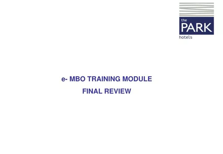 PPT - e- MBO TRAINING MODULE FINAL REVIEW PowerPoint Presentation, free ...