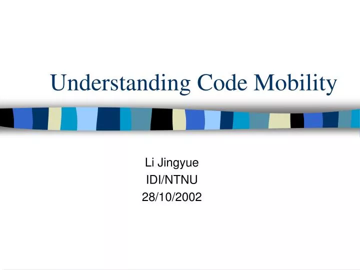 PPT - Understanding Code Mobility PowerPoint Presentation, free ...