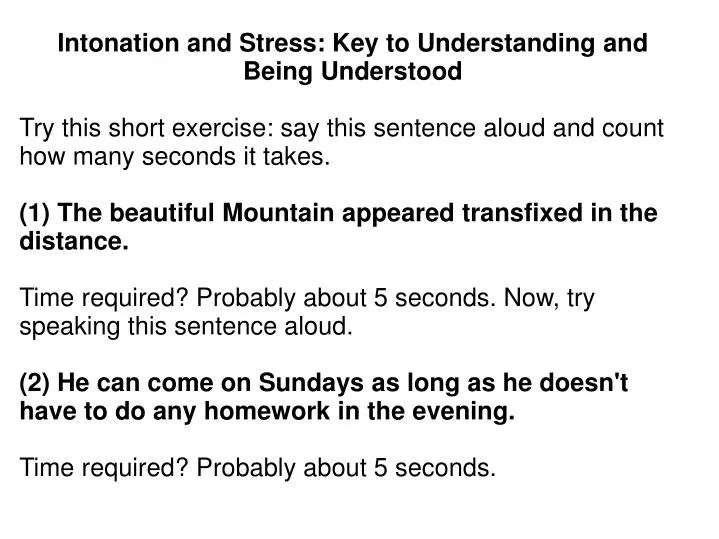PPT - Intonation and Stress: Key to Understanding and Being Understood ...