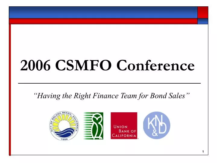 PPT - 2006 CSMFO Conference PowerPoint Presentation, free download - ID ...