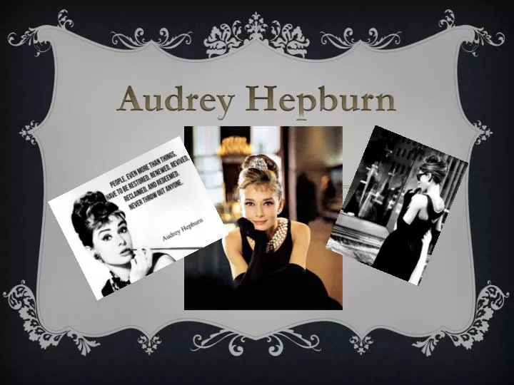 Ppt Audrey Hepburn Powerpoint Presentation Free Download Id 5453454