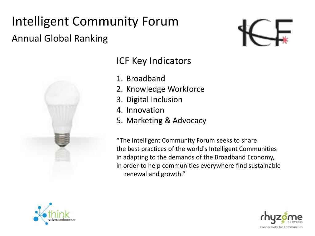 PPT - Intelligent Communities Orion Think Conference Toronto, Ontario ...