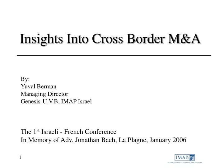 PPT - Insights Into Cross Border M&A PowerPoint Presentation, free ...