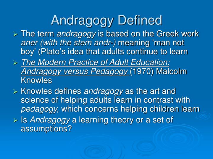 PPT - Adult Learning: Theories, Assumptions, and Perspectives ...