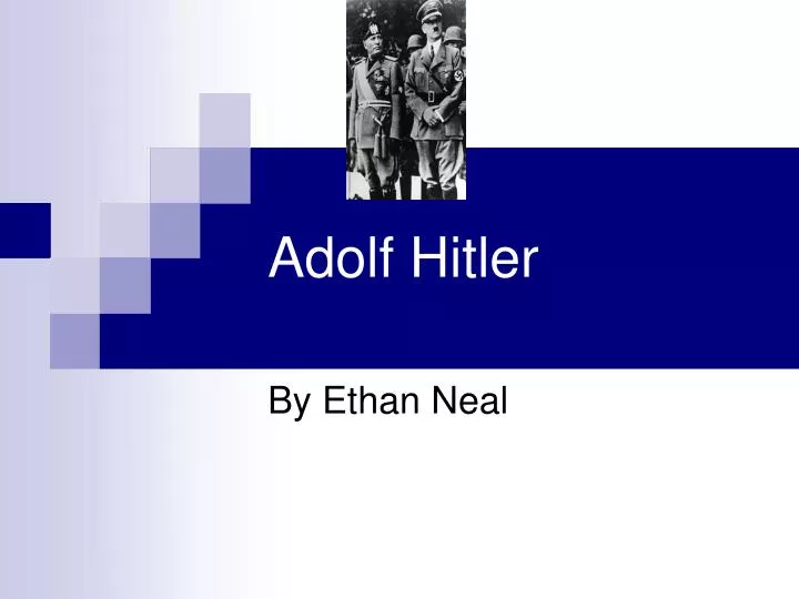 PPT - Adolf Hitler PowerPoint Presentation, free download - ID:5453845