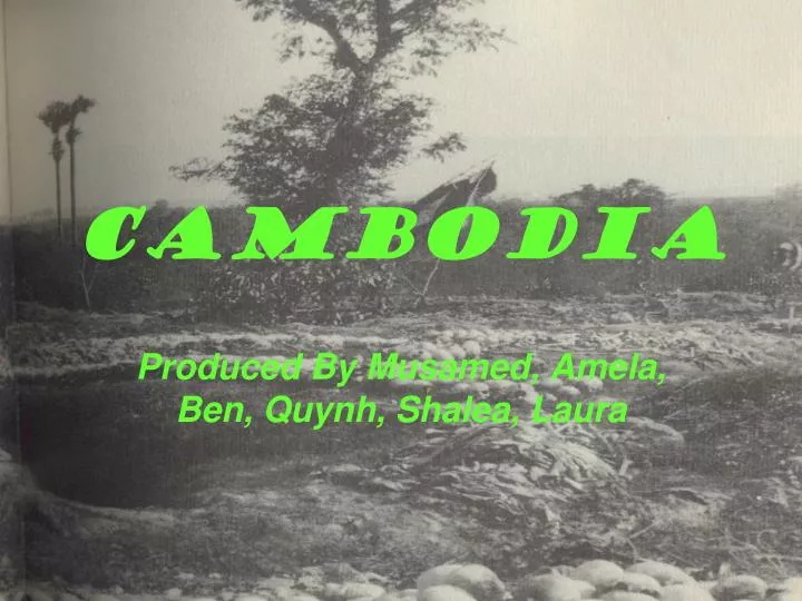 PPT - Cambodia PowerPoint Presentation, free download - ID:5454266