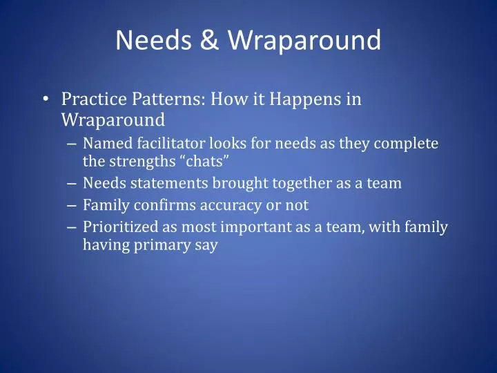 PPT - Needs & Wraparound PowerPoint Presentation, free download - ID ...