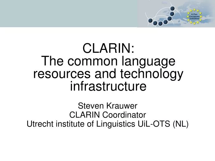PPT - CLARIN: The common language resources and technology ...
