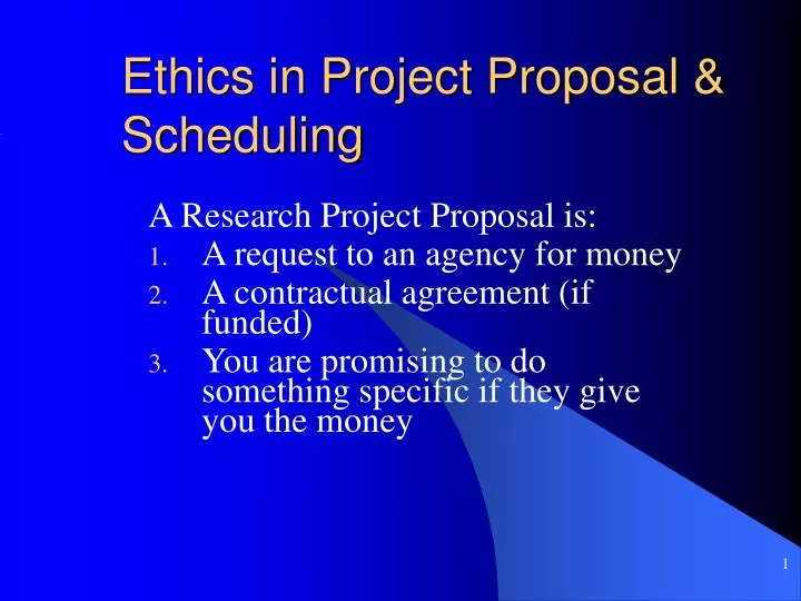 PPT - Ethics in Project Proposal & Scheduling PowerPoint Presentation ...
